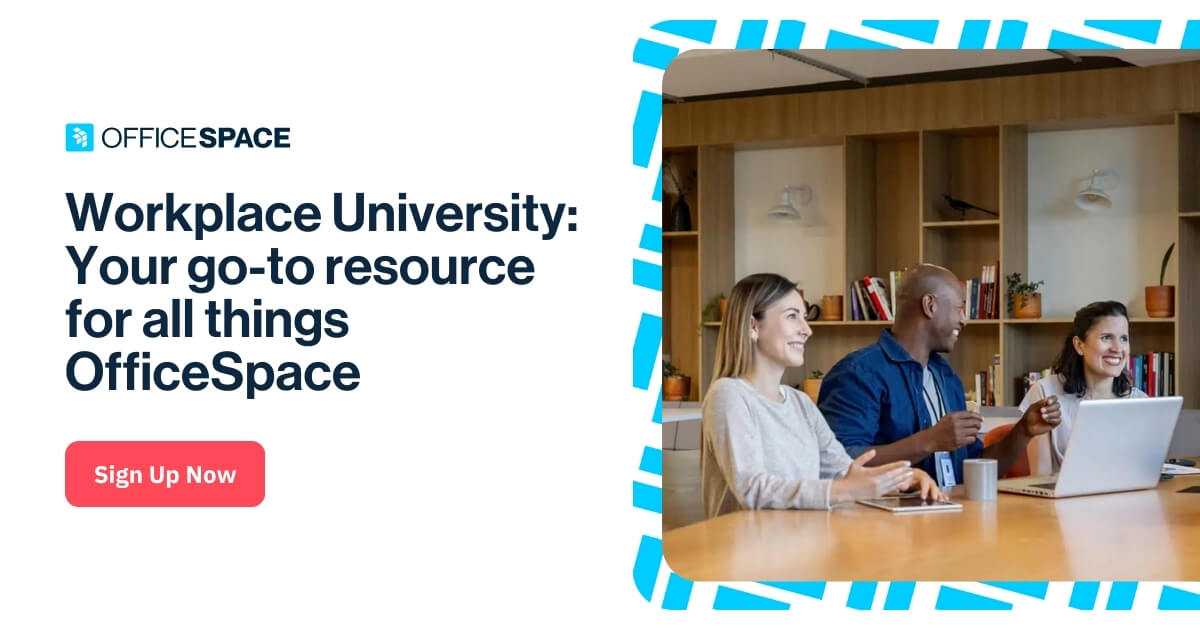 Workplace University | OfficeSpace
